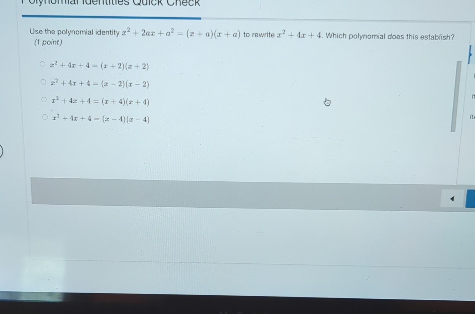 Solved Use the polynomial identity x2+2ax+a2=(x+a)(x+a) to | Chegg.com