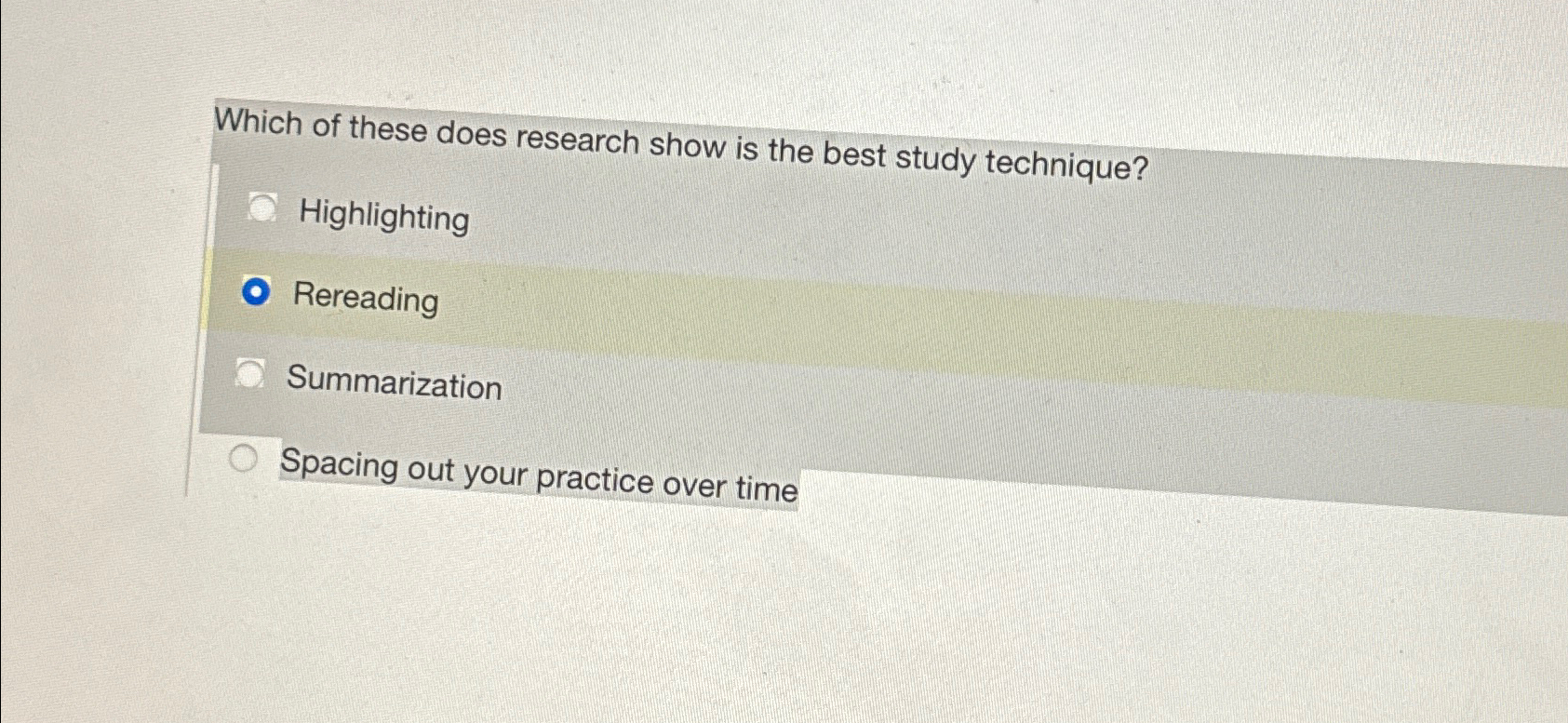 Solved Which of these does research show is the best study | Chegg.com