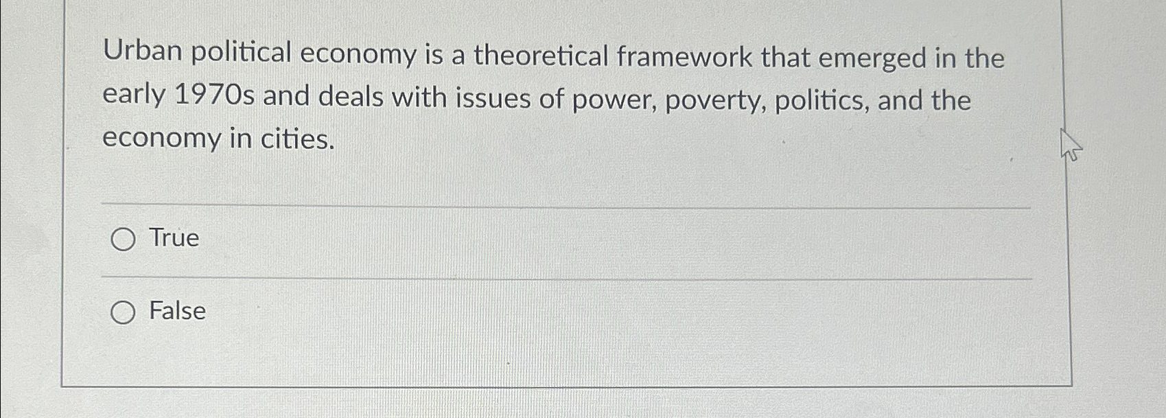 Solved Urban political economy is a theoretical framework | Chegg.com
