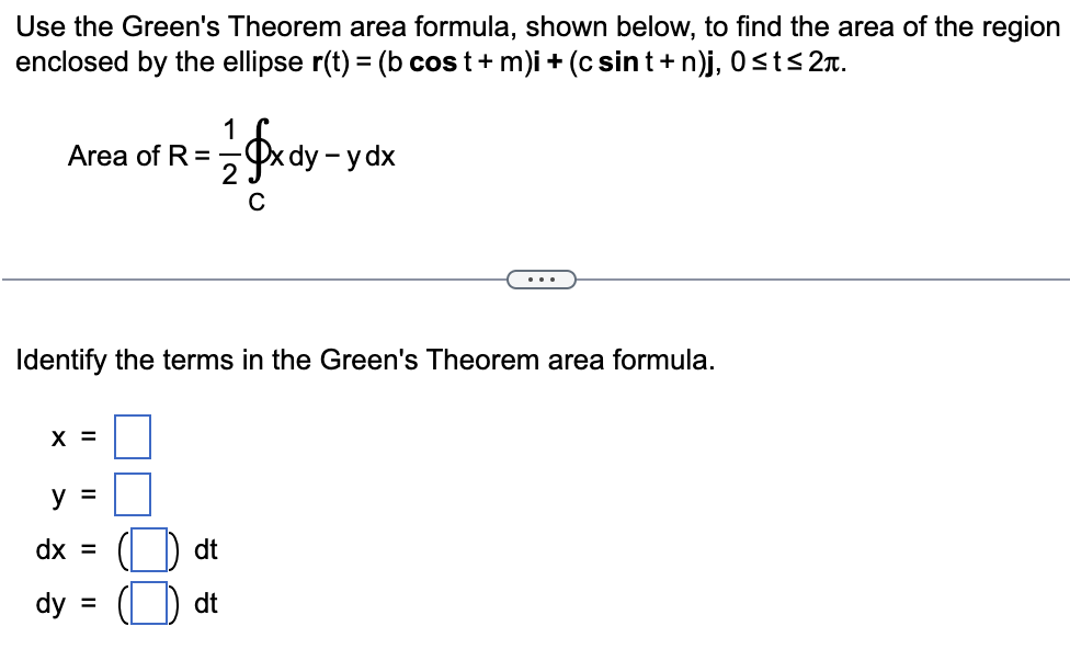 Identify the terms in the Green's Theorem area | Chegg.com