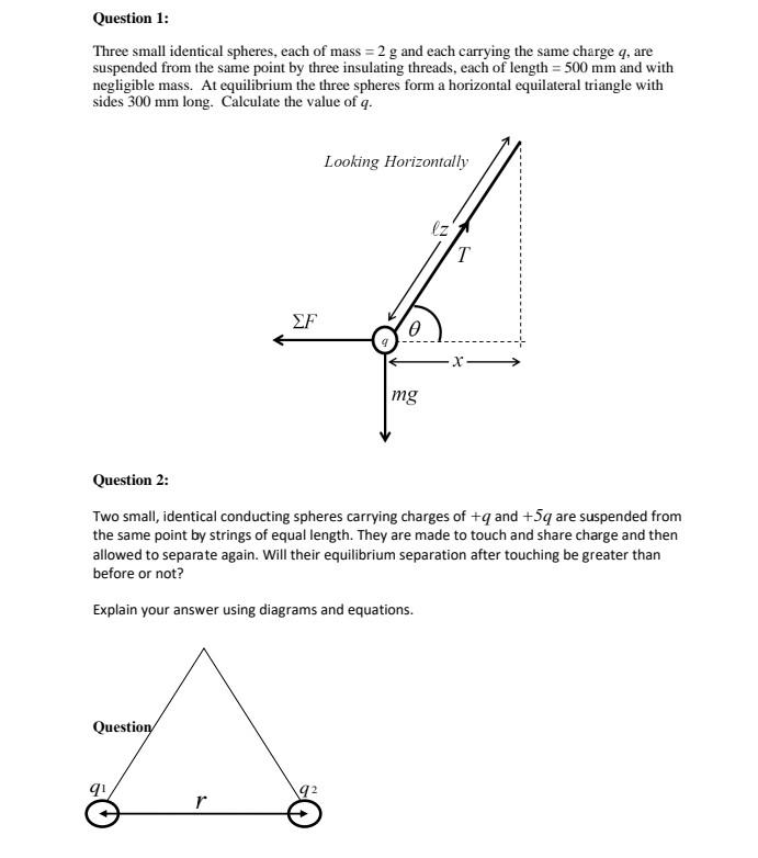 Solved Three small identical spheres, each of mass =2 g and | Chegg.com