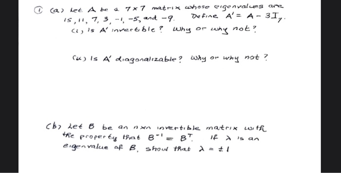 Solved a ket A be a 7*7 matrix whose eigenvalues are 15,11, | Chegg.com