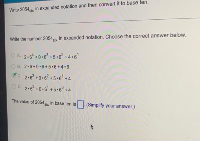 Solved Write 2054 Six in expanded notation and then convert | Chegg.com