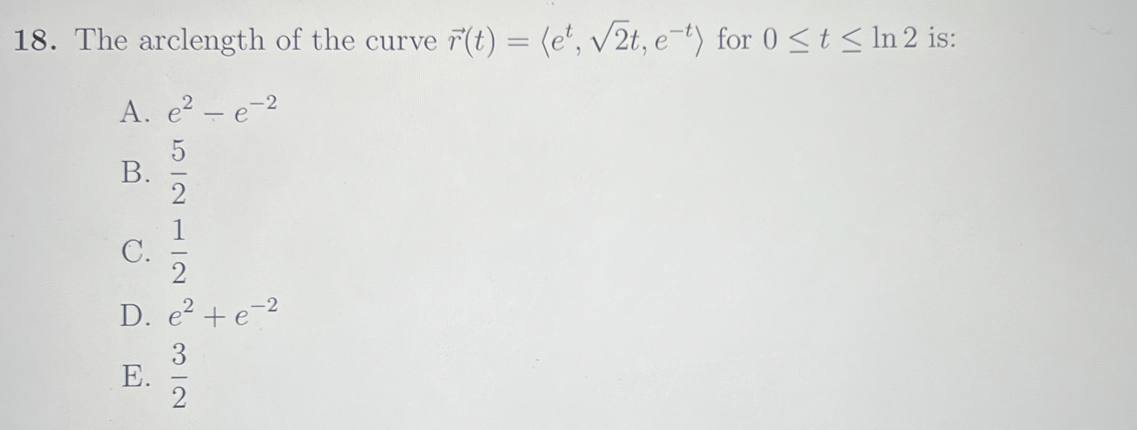 Solved The arclength of the curve vec(r)(t)=(:et,22t,e-t:) | Chegg.com