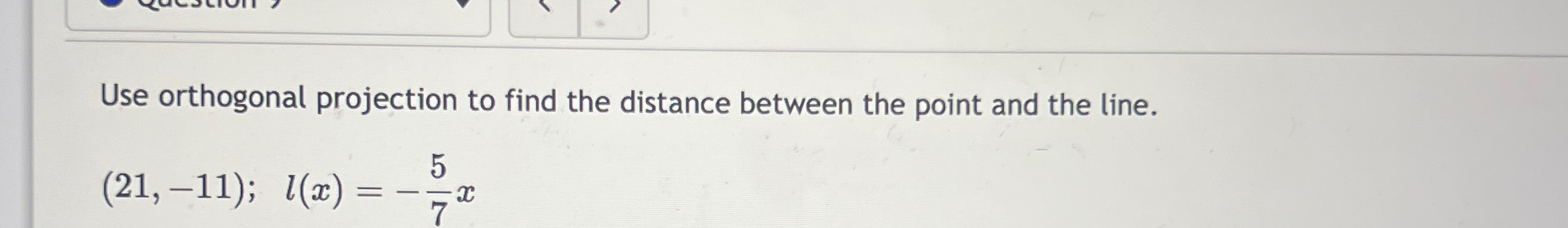 Solved Use orthogonal projection to find the distance | Chegg.com