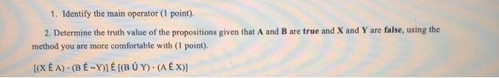 Solved 1. Identify the main operator (I point). 2. Determine | Chegg.com
