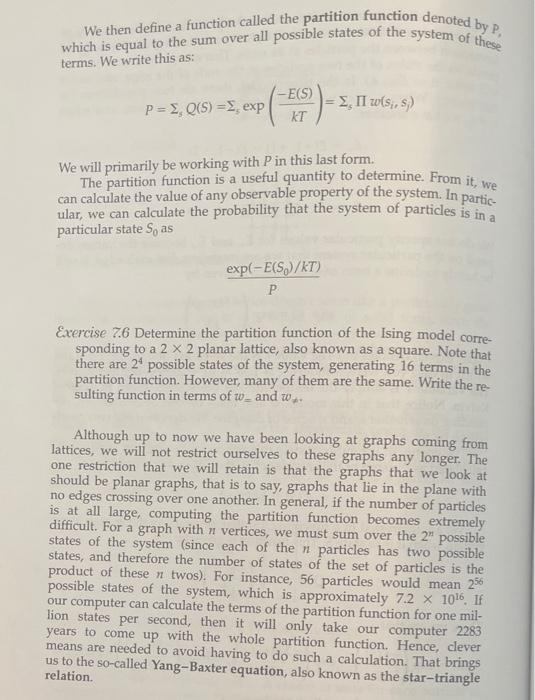 Solved Exercise 7.6 Determine the partition function of the | Chegg.com