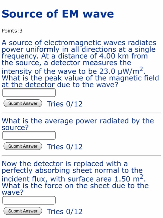 Solved Source of EM wave Points: 3 A source of | Chegg.com
