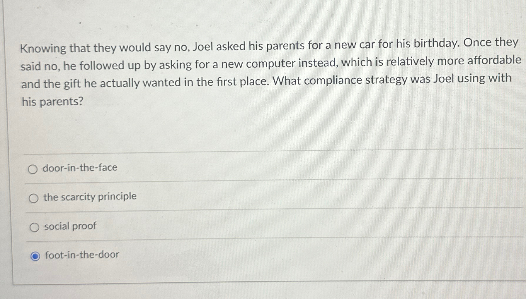 Solved Knowing that they would say no, ﻿Joel asked his | Chegg.com