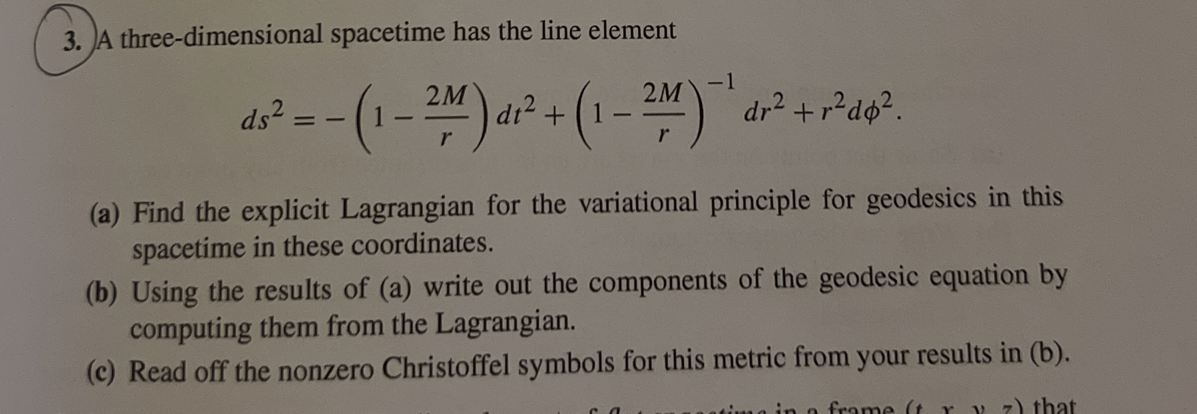 Solved A three-dimensional spacetime has the line | Chegg.com
