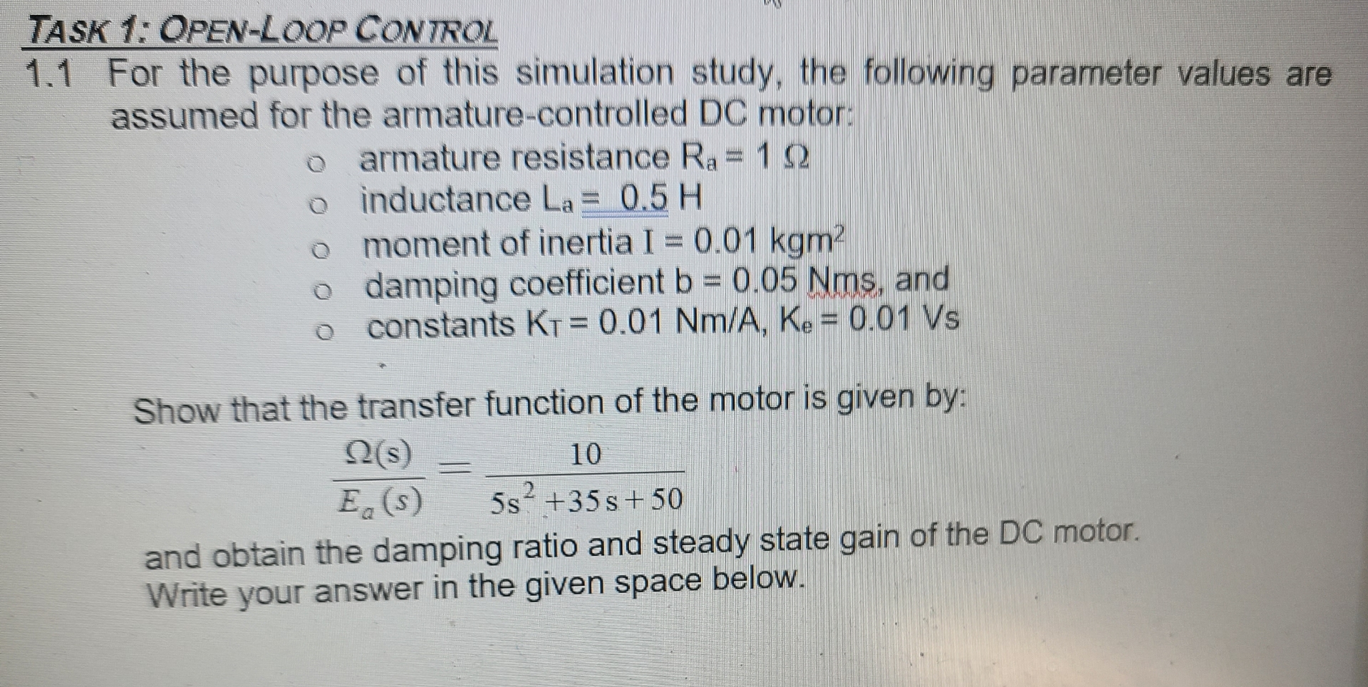 Solved TASK 1: OPEN-LOOP CONTROL1.1 ﻿For the purpose of this | Chegg.com