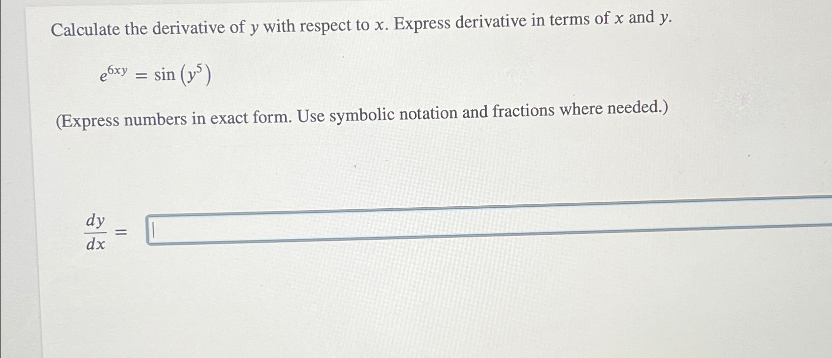 Solved Calculate the derivative of y ﻿with respect to x. | Chegg.com