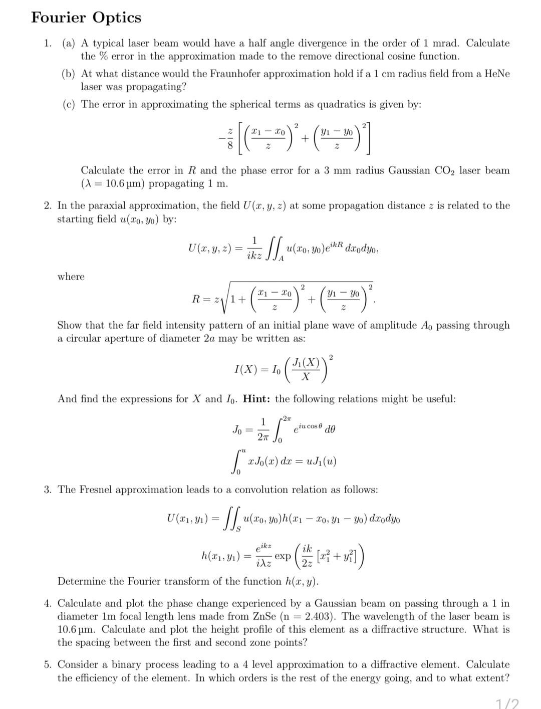 Solved Fourier Optics 1. (a) A typical laser beam would have | Chegg.com