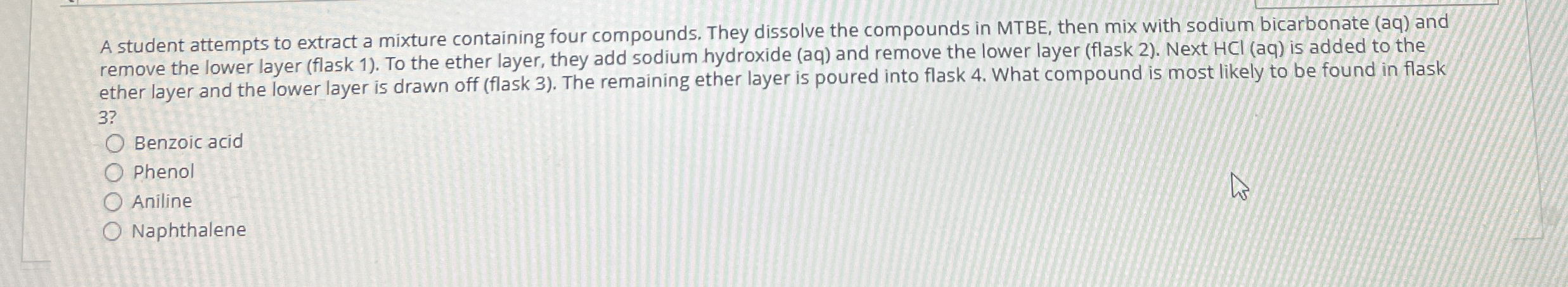 Solved A student attempts to extract a mixture containing | Chegg.com