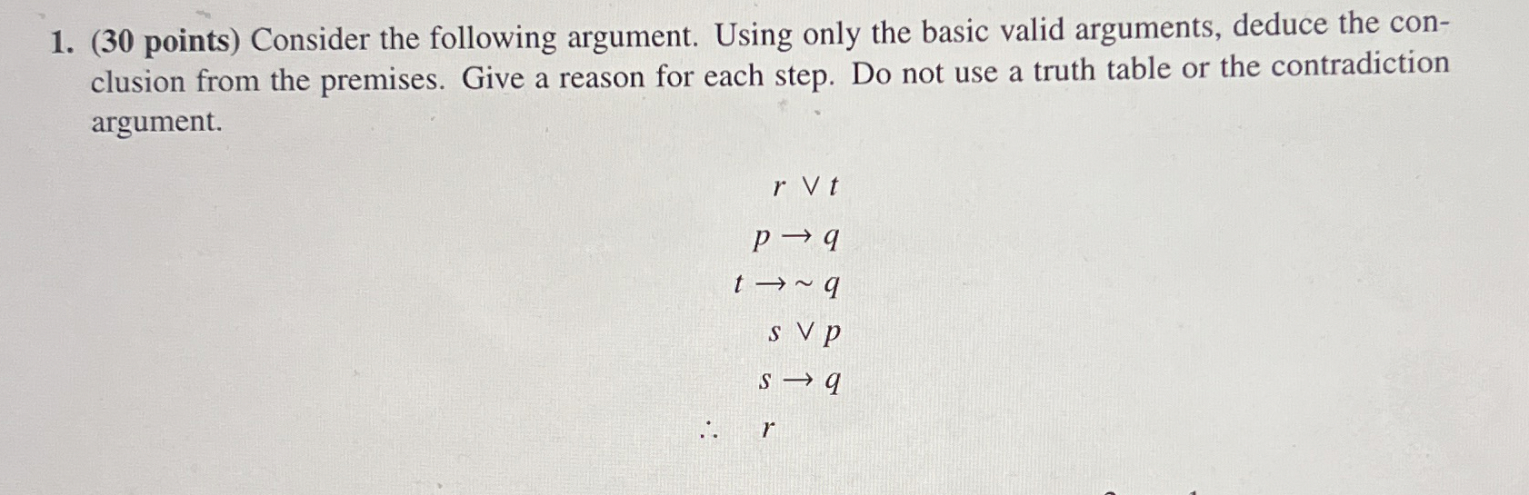 Solved Consider the following argument. Using only the basic | Chegg.com