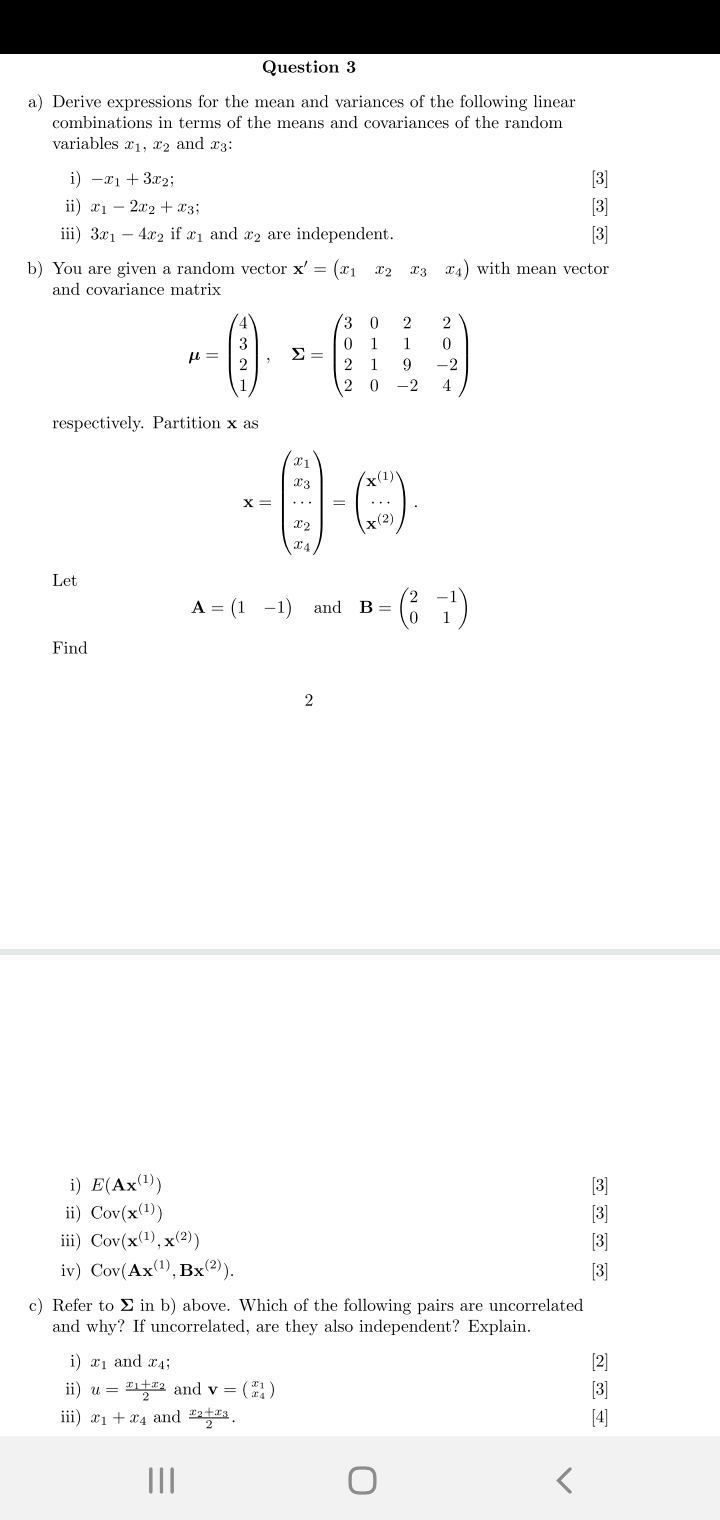 Solved b) ﻿You are given a random vector x'=([x1,x2,x3,x4]) | Chegg.com