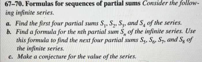 Solved 67-70. Formulas for sequences of partial sums | Chegg.com