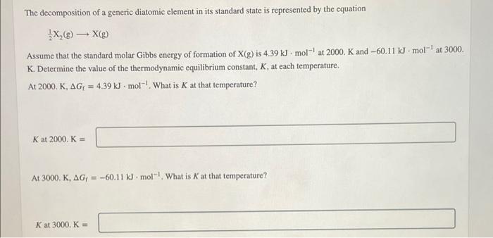 Solved The decomposition of a generic diatomic element in | Chegg.com