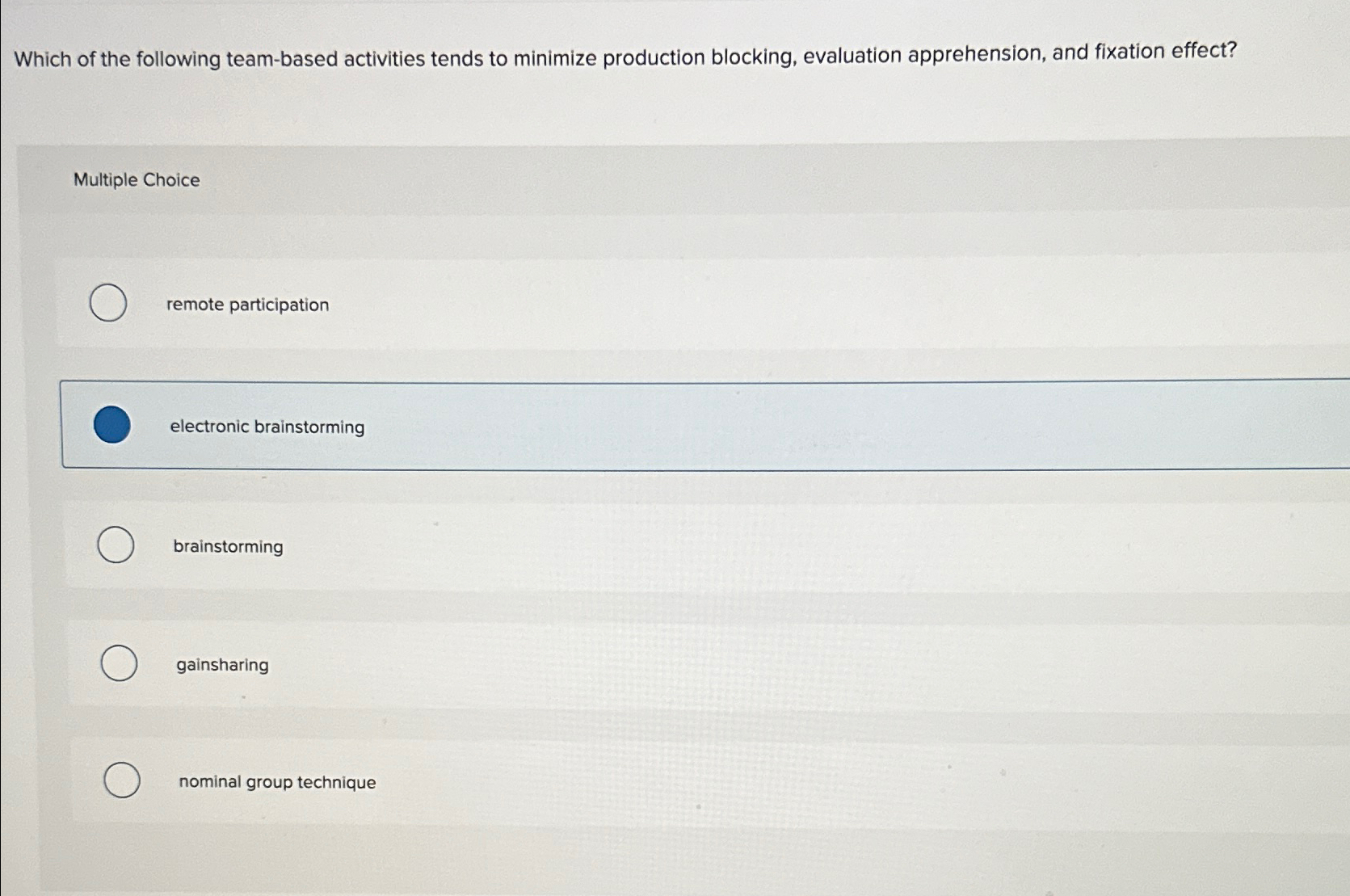 Solved Which of the following team-based activities tends to | Chegg.com