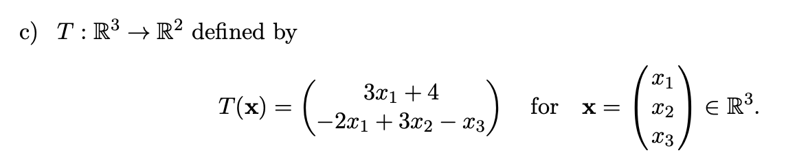 Solved For the following examples, determine whether T is a | Chegg.com