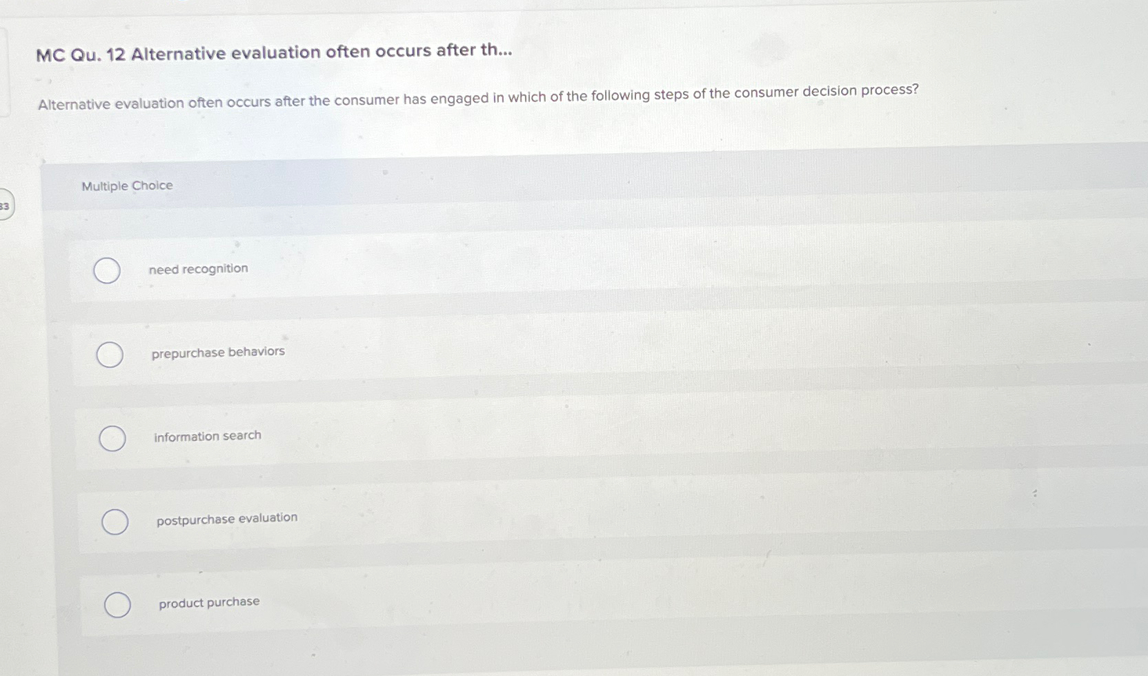 Solved MC Qu. 12 ﻿Alternative evaluation often occurs after | Chegg.com