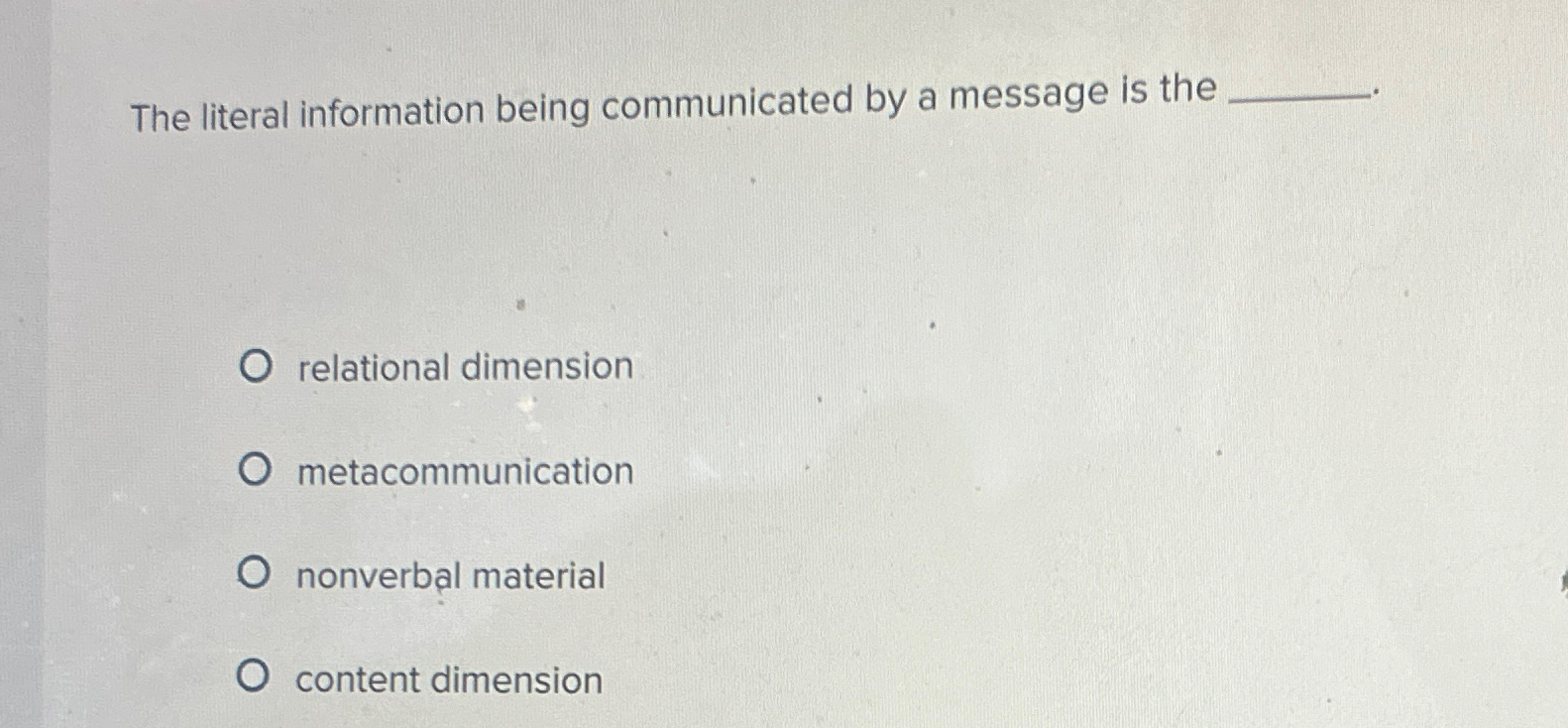 Solved The literal information being communicated by a | Chegg.com