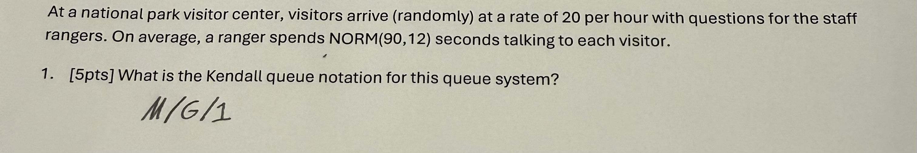 Solved At ﻿a national park visitor center, visitors arrive | Chegg.com