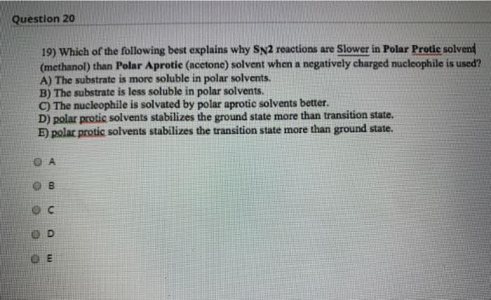 Solved Question 20 19) Which of the following best explains | Chegg.com