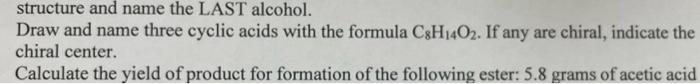 Solved structure and name the LAST alcohol. Draw and name | Chegg.com ...