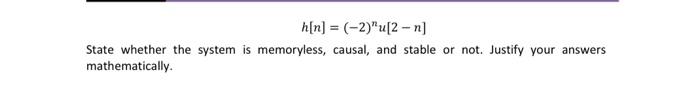 Solved Problem 5) (10 points) The impulse response of a DT | Chegg.com