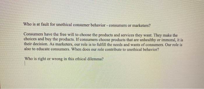 Solved Who is at fault for unethical consumer behavior - | Chegg.com