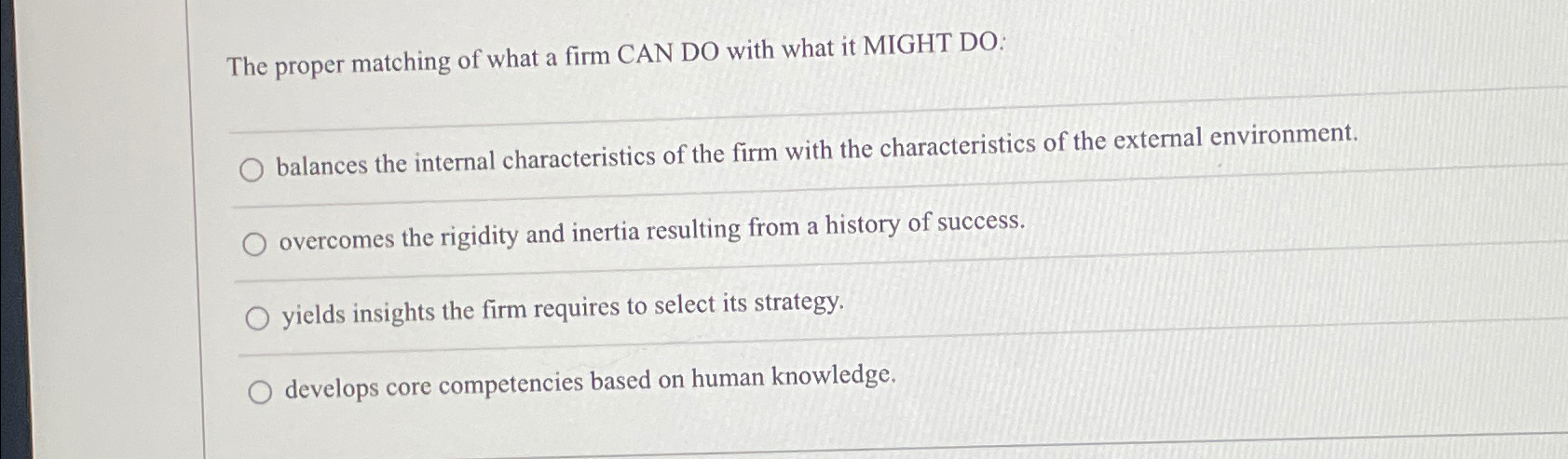 Solved The proper matching of what a firm CAN DO with what | Chegg.com