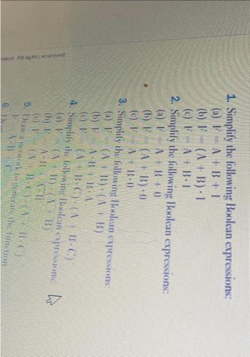 Solved 1. Simplify the following Boolean expressions: (a) 1 | Chegg.com