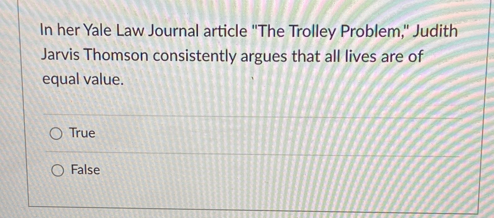 Solved In her Yale Law Journal article "The Trolley | Chegg.com