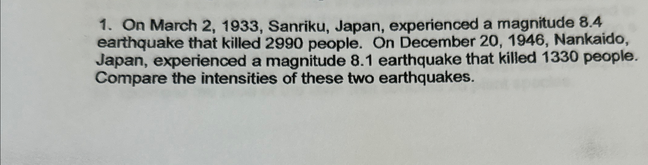 Solved On March 2, 1933, ﻿Sanriku, Japan, experienced a | Chegg.com