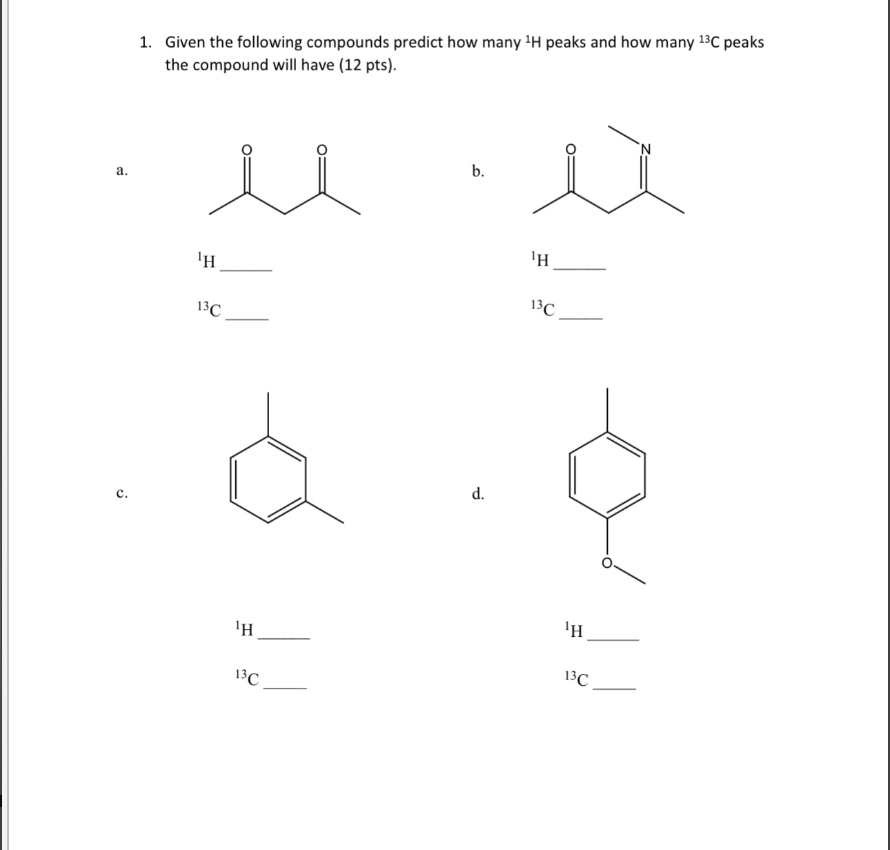 Solved Given the following compounds predict how many ?1H | Chegg.com