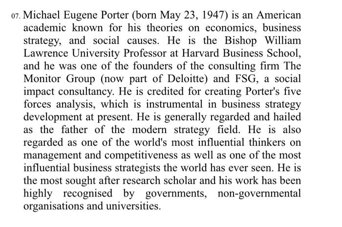 Solved 07. Michael Eugene Porter (born May 23, 1947) is an | Chegg.com