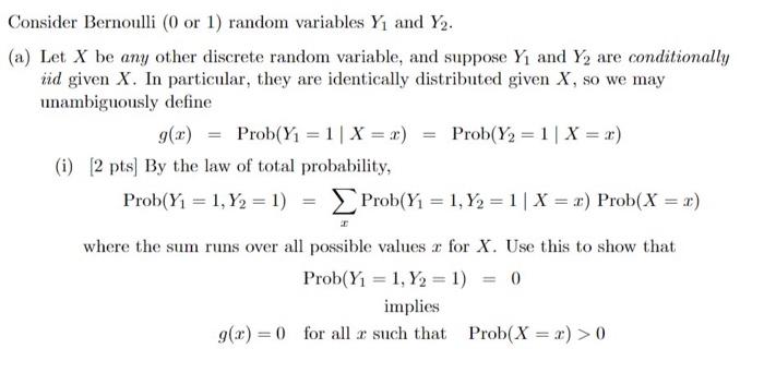 Solved Consider Bernoulli ( 0 or 1 ) random variables Y1 and | Chegg.com