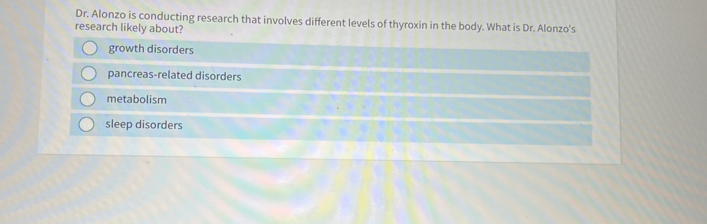 Solved Dr. ﻿Alonzo is conducting research that involves | Chegg.com