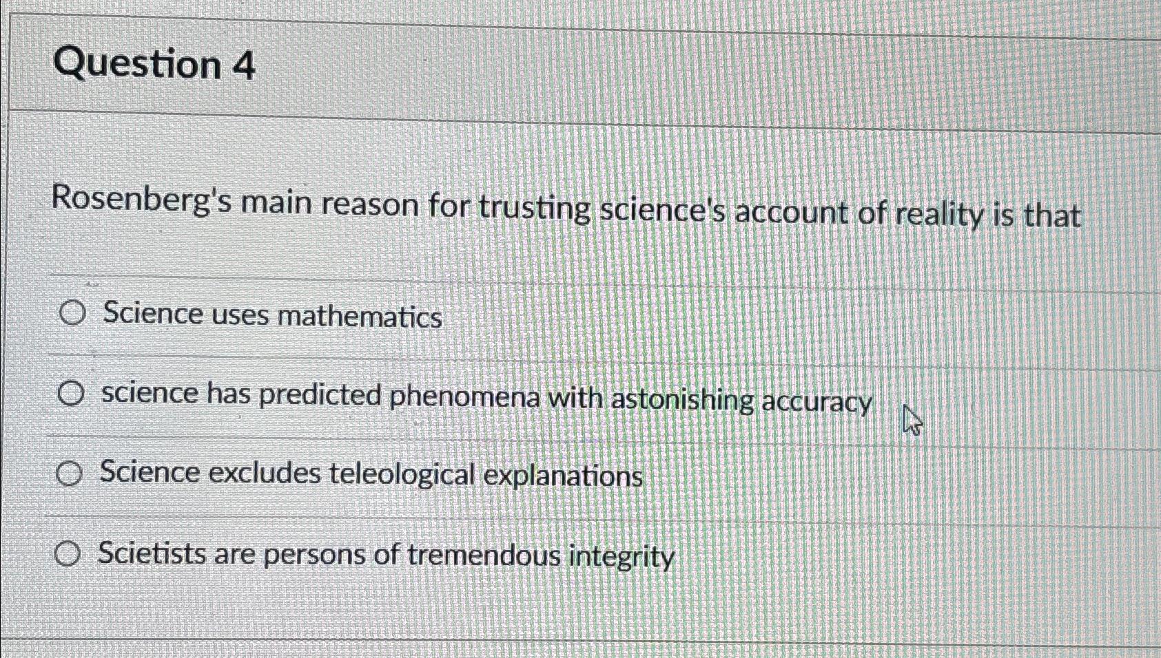 Question 4Rosenberg's main reason for trusting | Chegg.com