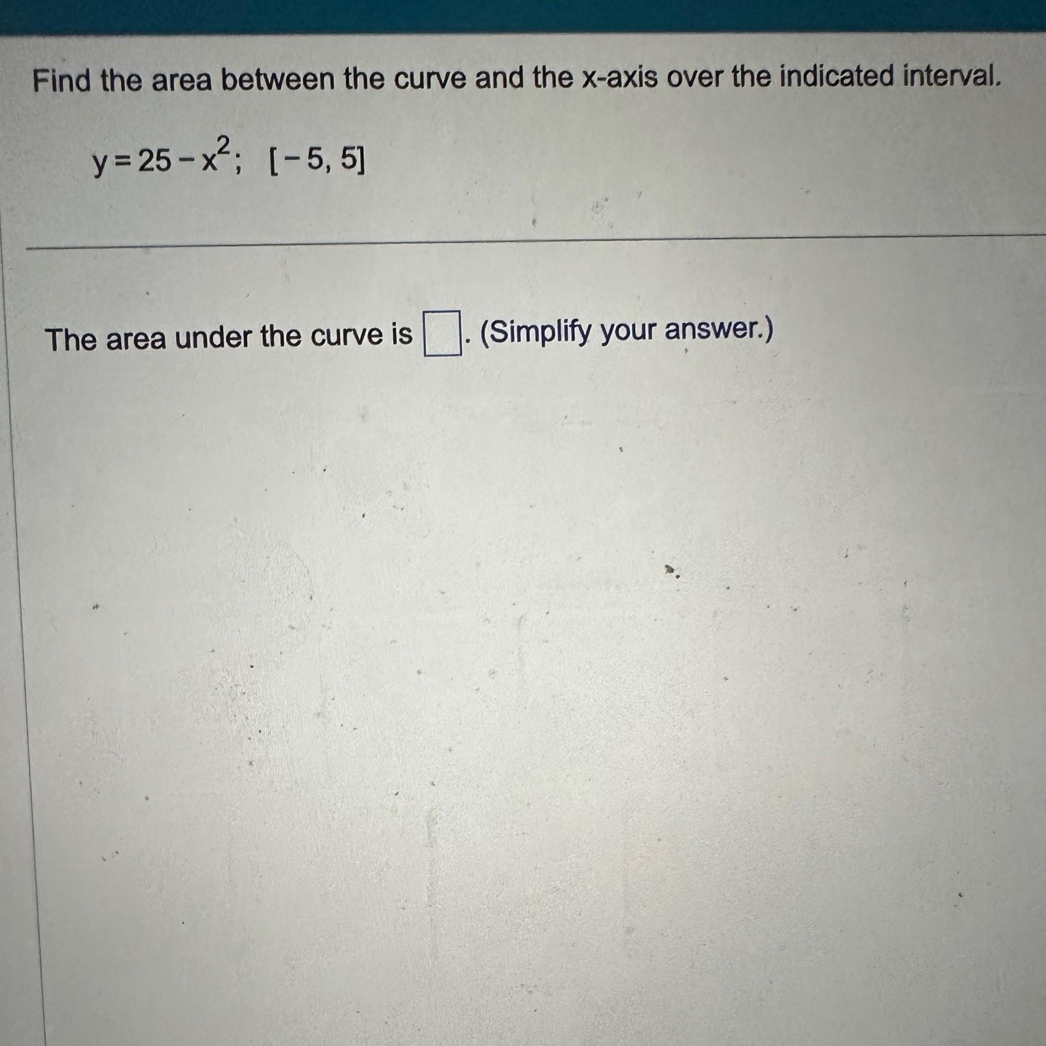 Solved Find the area between the curve and the x-axis over | Chegg.com