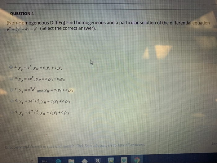 Solved QUESTION 4 (Non-Homogeneous Diff.Eq) Find homogeneous | Chegg.com