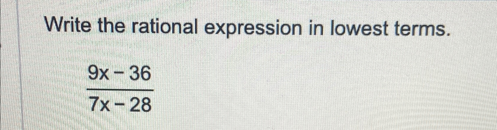 Solved Write the rational expression in lowest | Chegg.com
