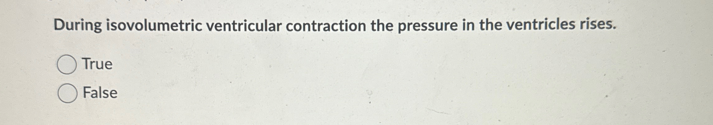 Solved During isovolumetric ventricular contraction the | Chegg.com