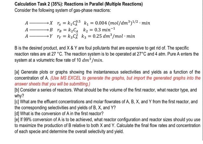 Solved Calculation Task 2 (35%): Reactions in Parallel | Chegg.com
