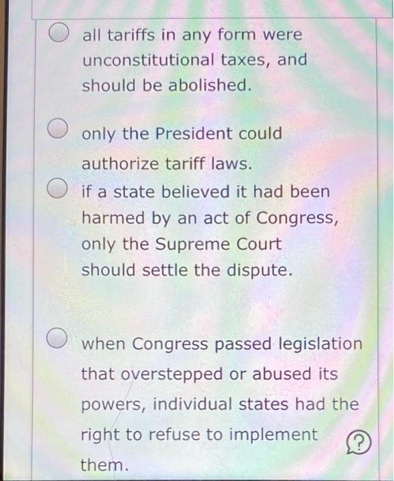 The doctrine of "nullification" which sparked South | Chegg.com