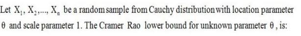 Solved Let X1,X2,…,Xn be a random sample from Cauchy | Chegg.com