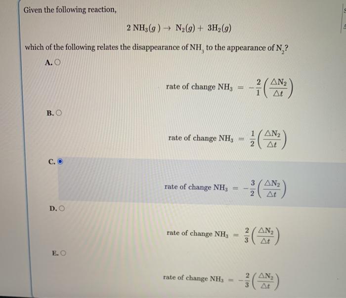 Solved Given the following reaction, 0 0 2 NH3(9) N (9) + | Chegg.com