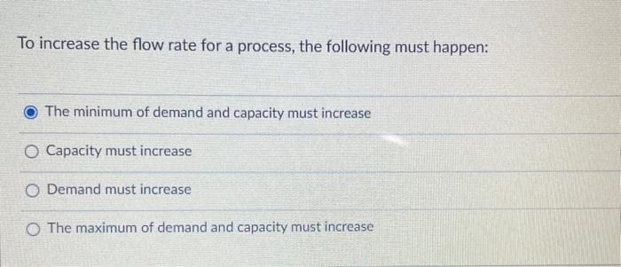 Solved To increase the flow rate for a process, the | Chegg.com