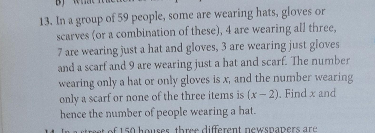 Solved 13. In a group of 59 people, some are wearing hats, | Chegg.com
